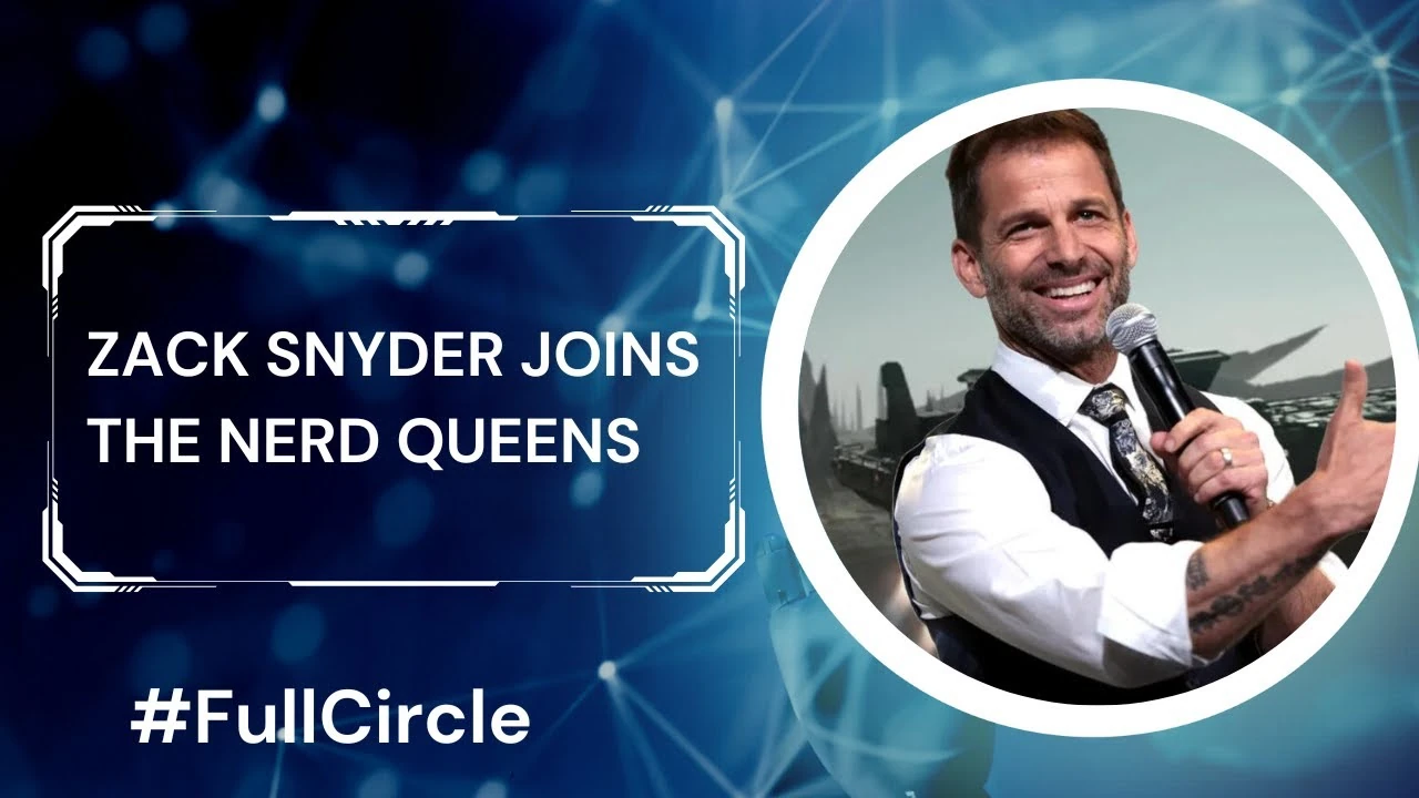 Zack Snyder on The Nerd Queens | Fandom