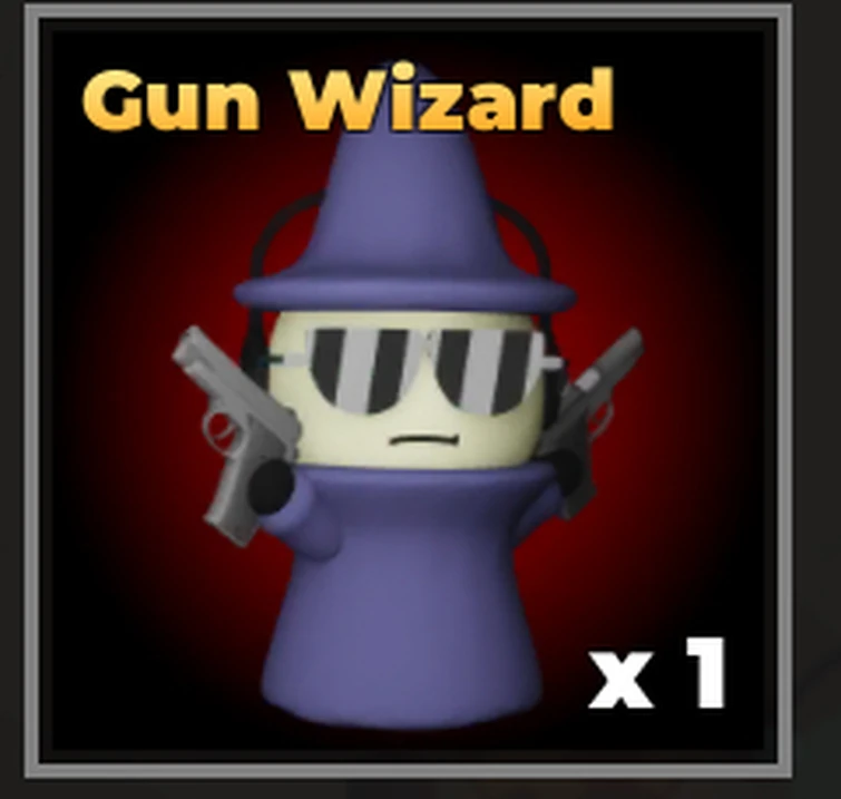 gun wizard was made a heroic skin | Fandom