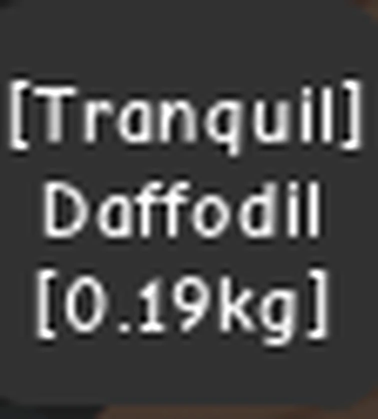 i just need a 0.2kg tranquil daffodil | Fandom