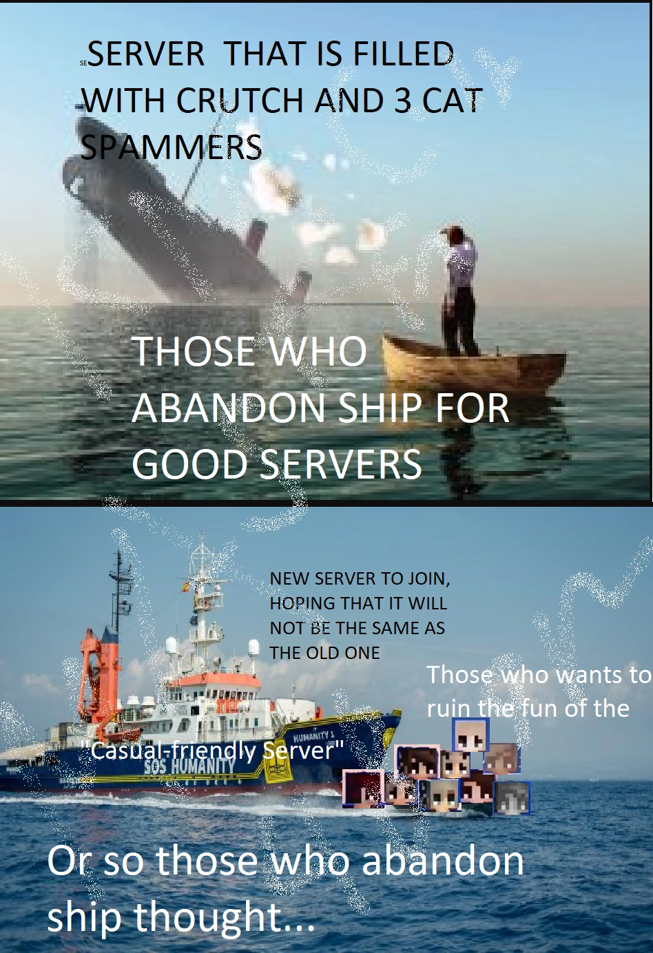 Trying to abandon ship filled with unsavory types of players be like ...