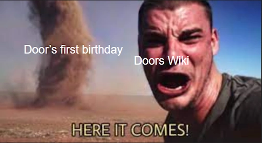 Doors Meme I Think | Fandom