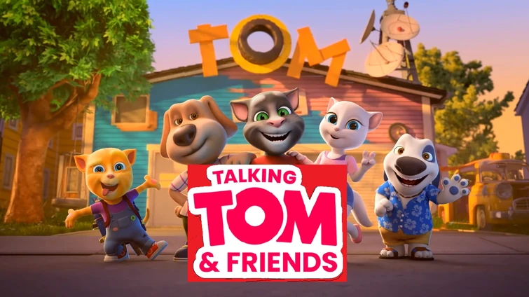 Talking Tom and Friends theme song image but with the new logo instead ...