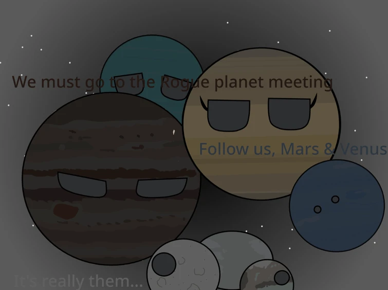 Man I sure do love having my version of the solar system's planets ...
