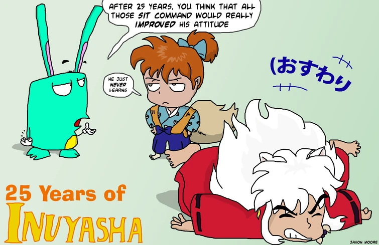 It's been 25 years since Inuyasha (TV Anime Series). With My OC ...