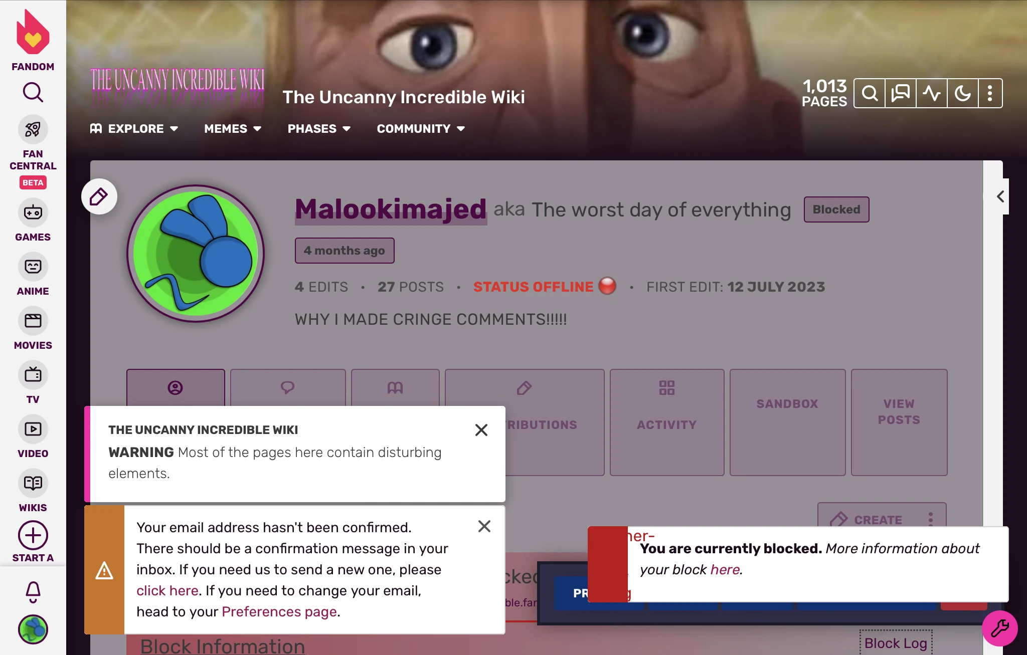 BAD NEWS I AM BLOCKED | Fandom