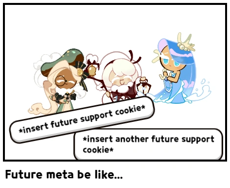 This is going to be the future meta, change my mind | Fandom