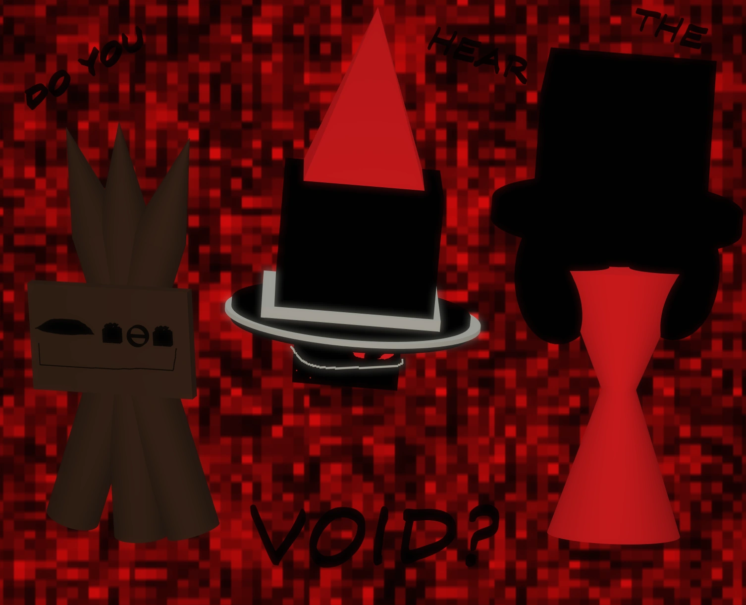 Do you hear the void? | Fandom