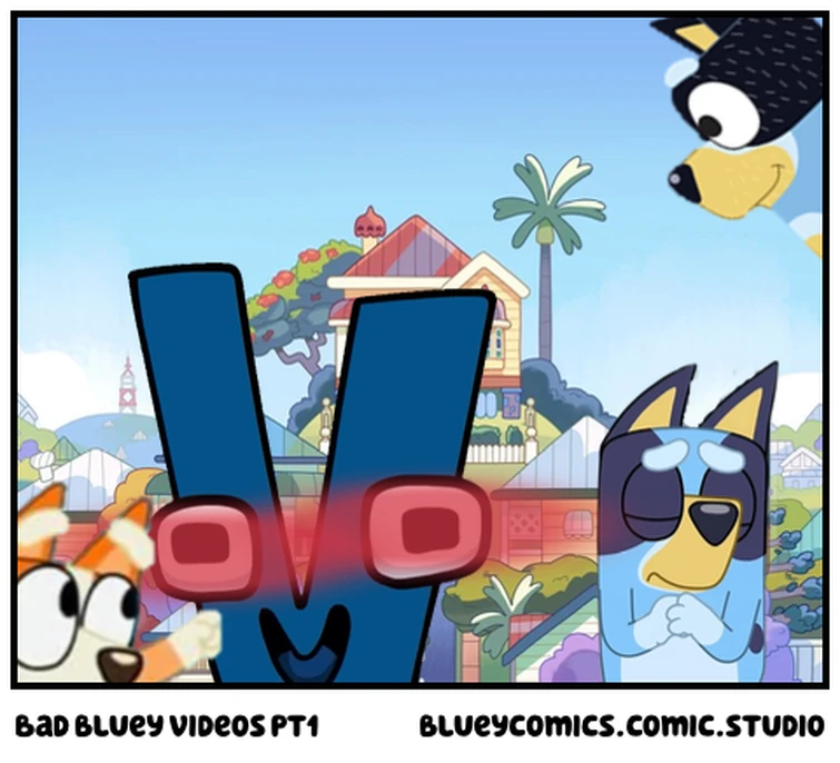 Bad bluey videos pt1 | Fandom