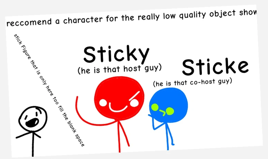 Recommend a character for the really low quality object show! (IF YOU ...