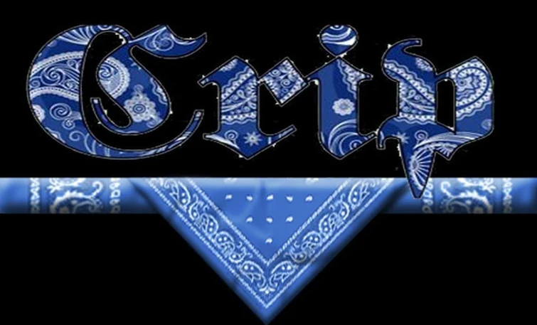 I did it I made The Crips. | Fandom