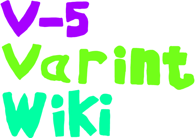 Discuss Everything About V-5 Variant Wiki | Fandom