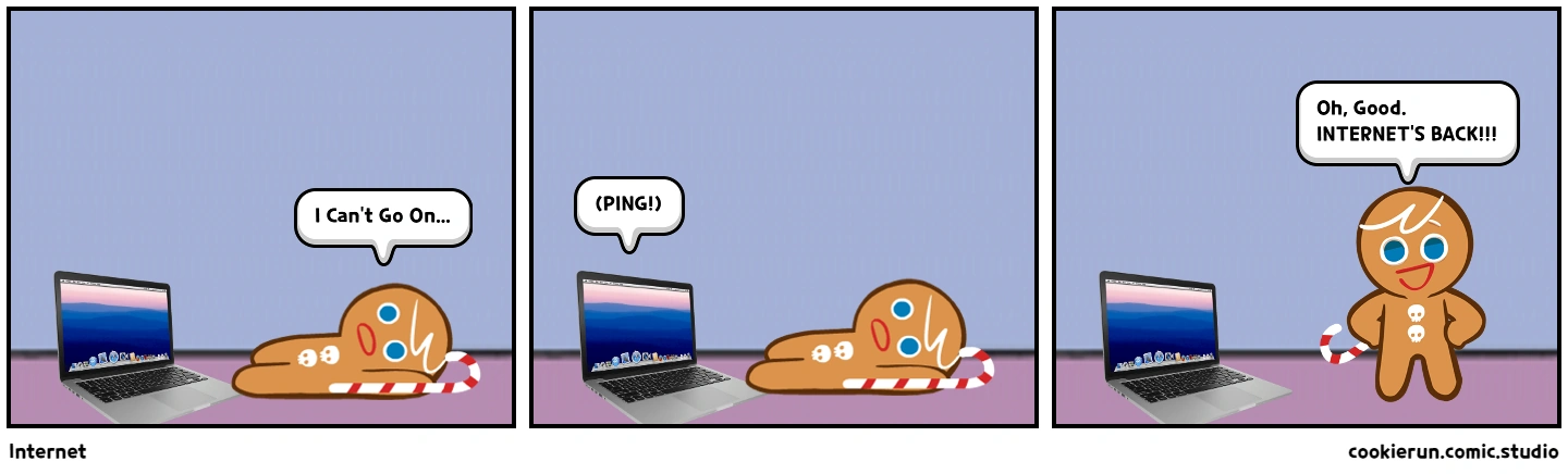 Gingerbrave When No Internet | Fandom