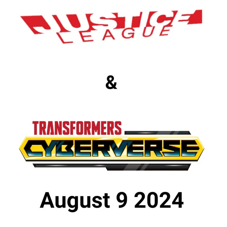 Justice League & Transformers: Cyberverse release date on August 9 2024 ...