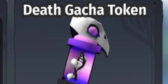 Death Token Gacha | Fandom
