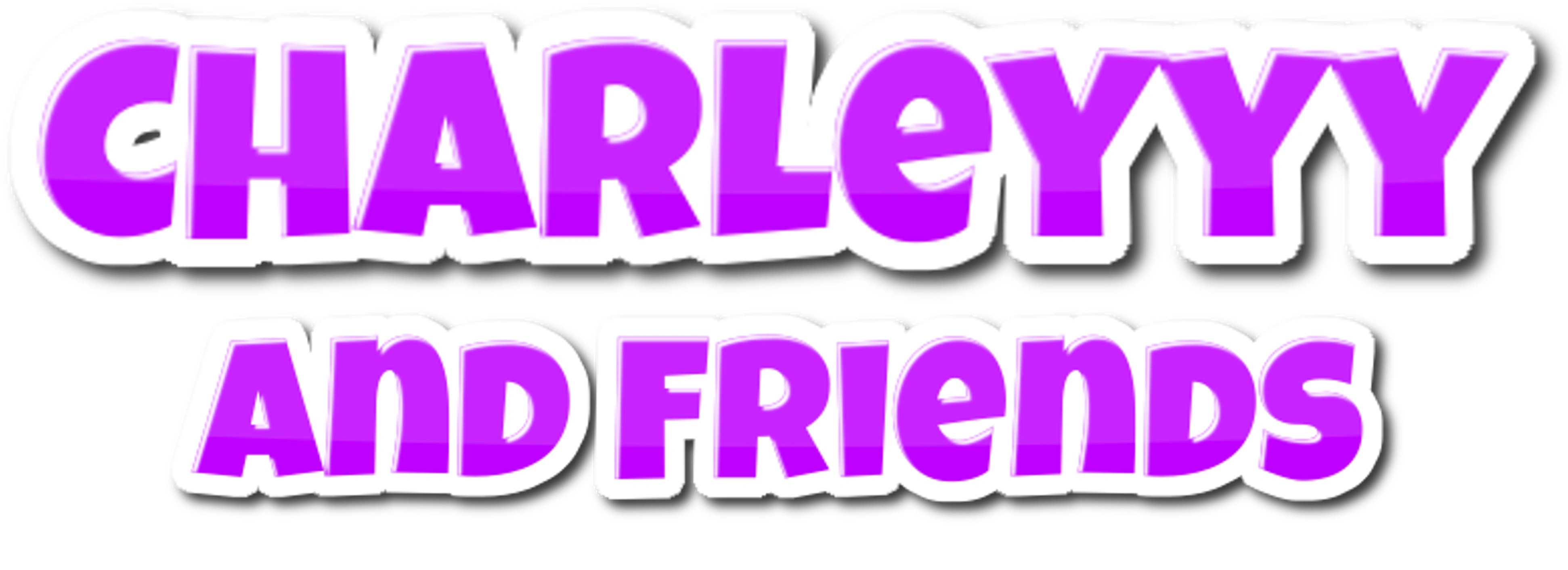 New Charleyyy and Friends Logo | Fandom
