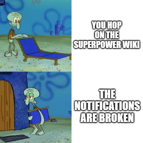 When the notifications are not working correctly. Meme I made | Fandom