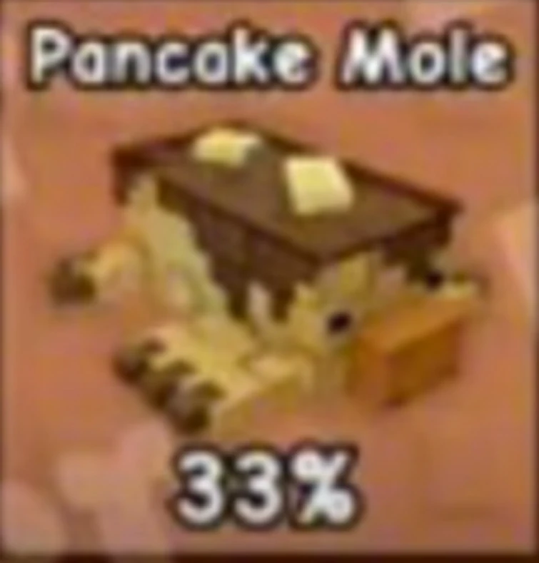 Pancake Mole? | Fandom