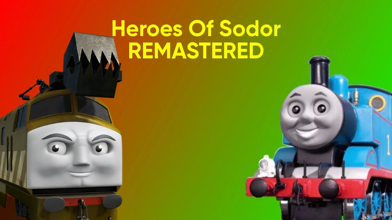 Remaster of the first episode of heroes of Sodor | Fandom