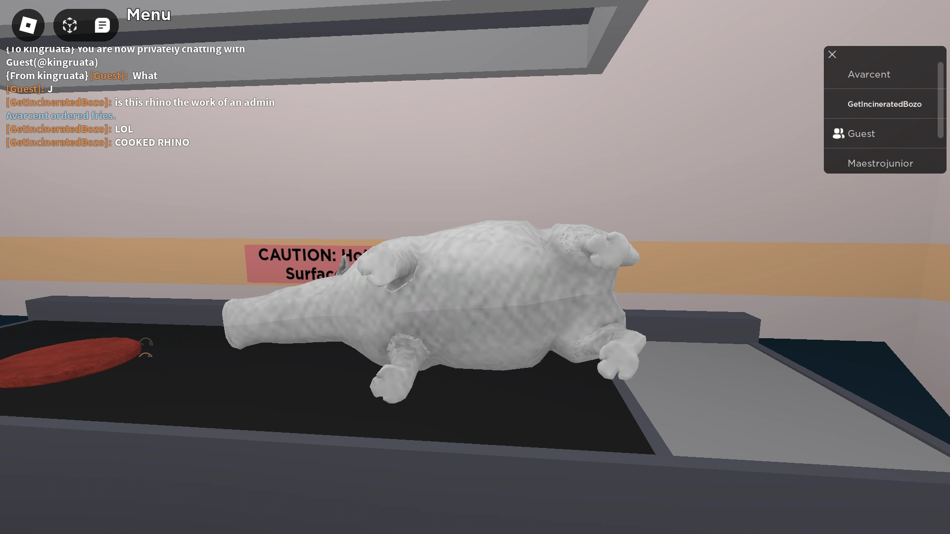 Cooking Rhino even if it doesnt do anything also u cannot pick it up ...