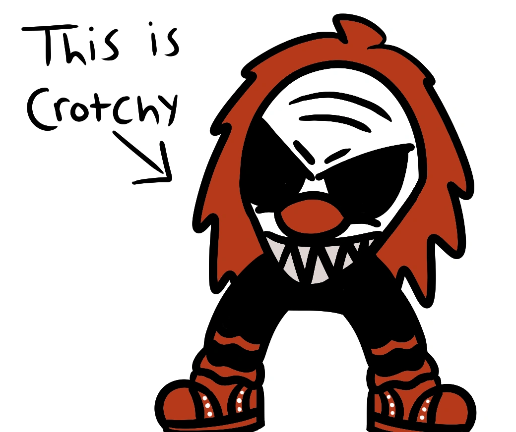 Crotchy. | Fandom