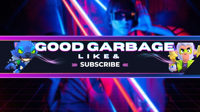 Subscribe to Good Garbage | Fandom