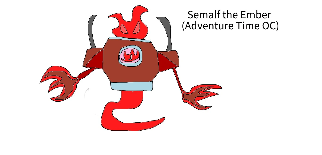 Semalf the Ember (Adventure Time OC) | Fandom