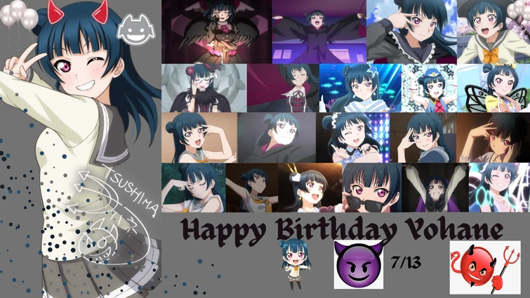 Happy birthday, Yosh- YOHANE! | Fandom