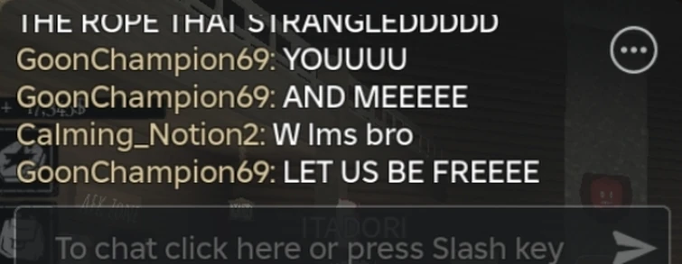 Why is GoonChampion69 singing gasharpoon lms in the chat | Fandom