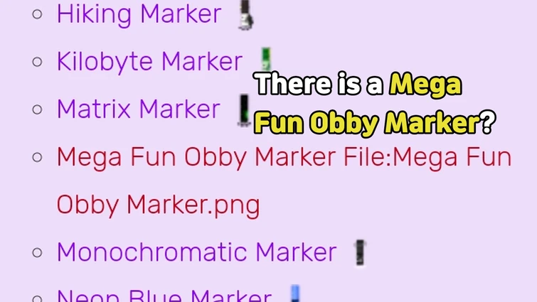 There is a Mega Fun Obby Marker that may appear in REDACTED update ...