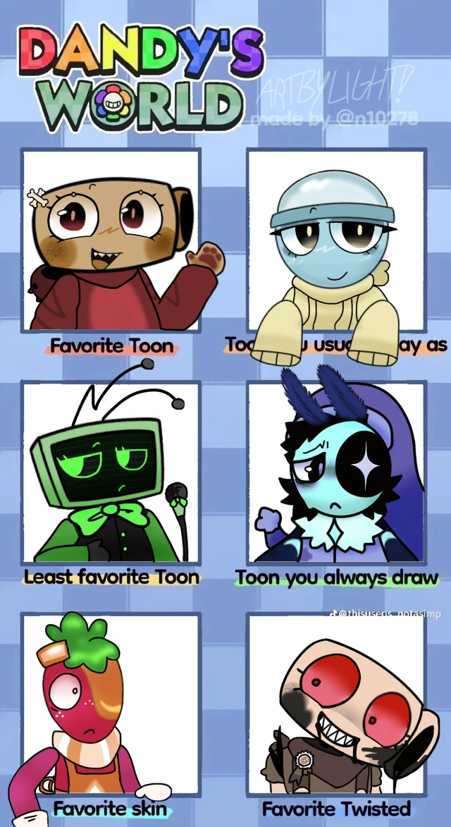 I did the dandy’s world template thing everyone’s doing | Fandom