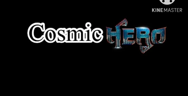 Cosmic Hero | Fandom