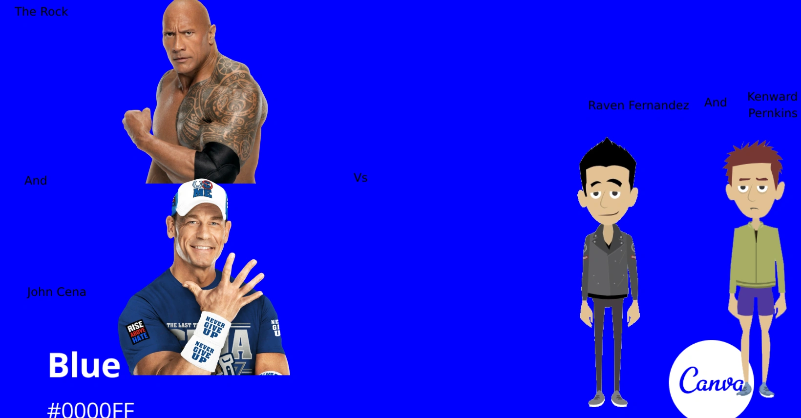 The Rock And John Cena Vs Raven Fernandez And Kenward Pernkins | Fandom