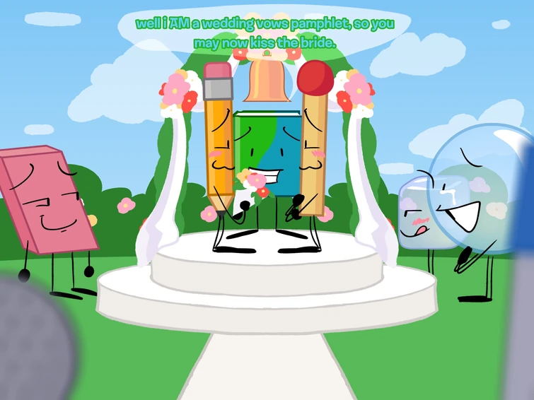 how bfdi weddings work | Fandom