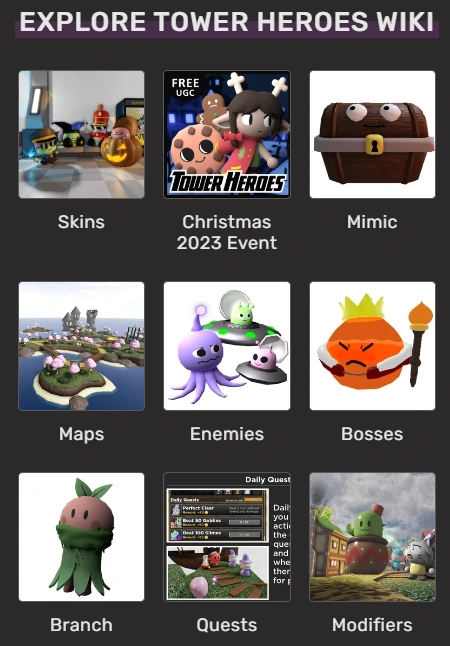 Explore the Tower Heroes Wiki! | Fandom