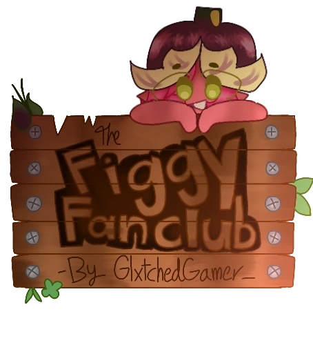 Figgy Fanclub! | Fandom