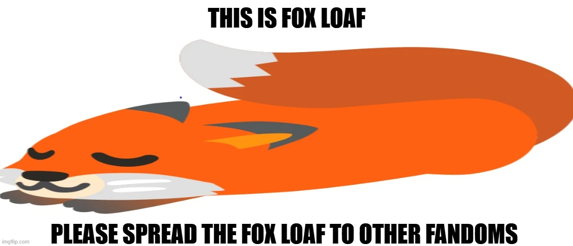 Fox Loaf | Fandom
