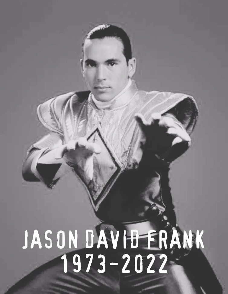 RIP Jason David Frank | Fandom