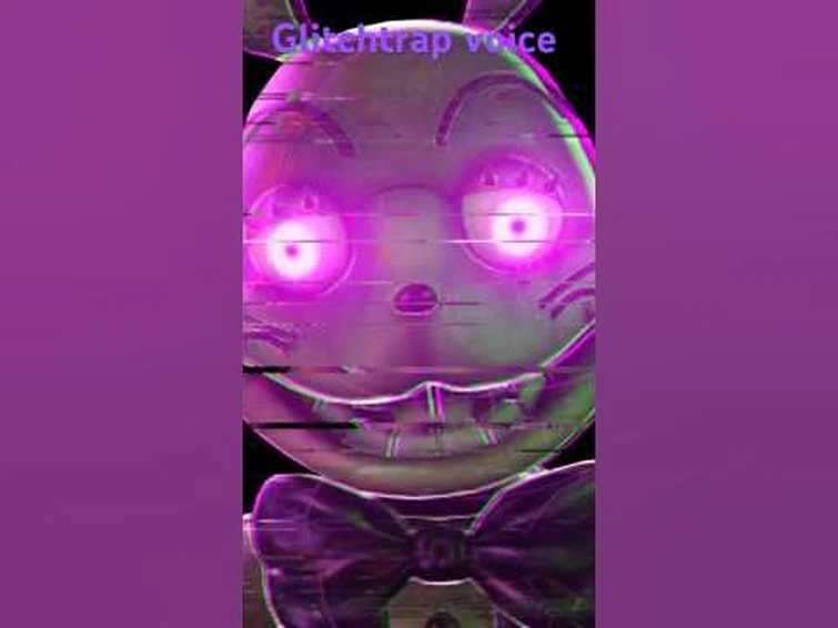 My Glitchtrap voice | Fandom