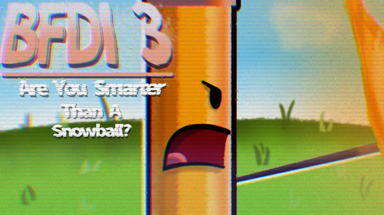 2010 BFDI episode 3 thumbnail remade lol | Fandom