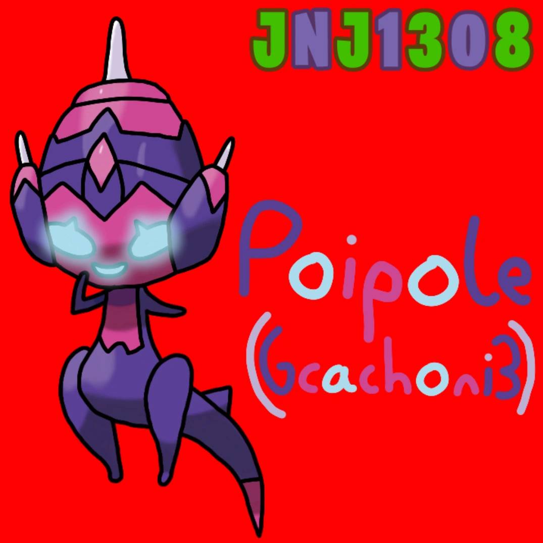 JNJ1308 Drawing PFP Gang Characters #10: Poipole | Fandom