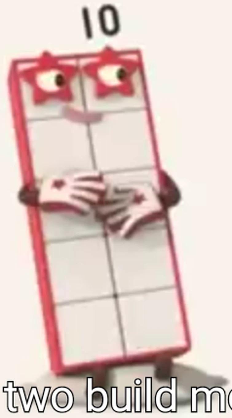 Numberblock 10 is tired | Fandom