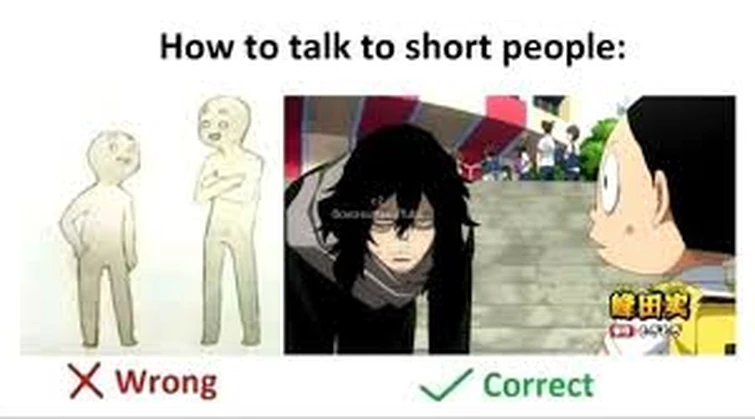 This is how to talk to short people | Fandom