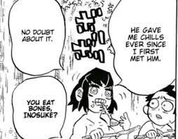 Inosuke... eating.. fish bones. | Fandom