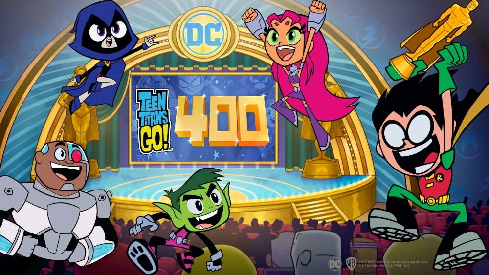 Are you excited to watch the 400th episode of Teen Titans Go!? | Fandom