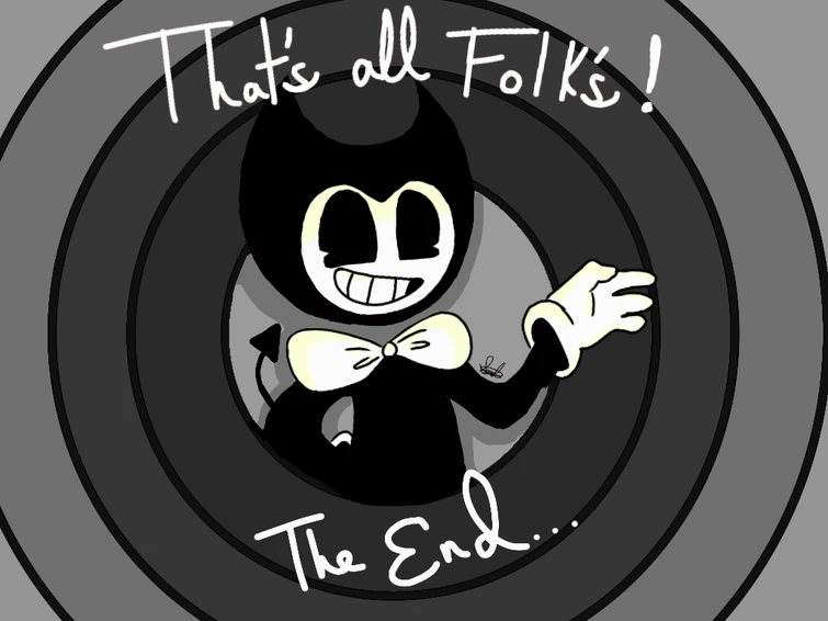 BENDY is in for one finale cycle... | Fandom