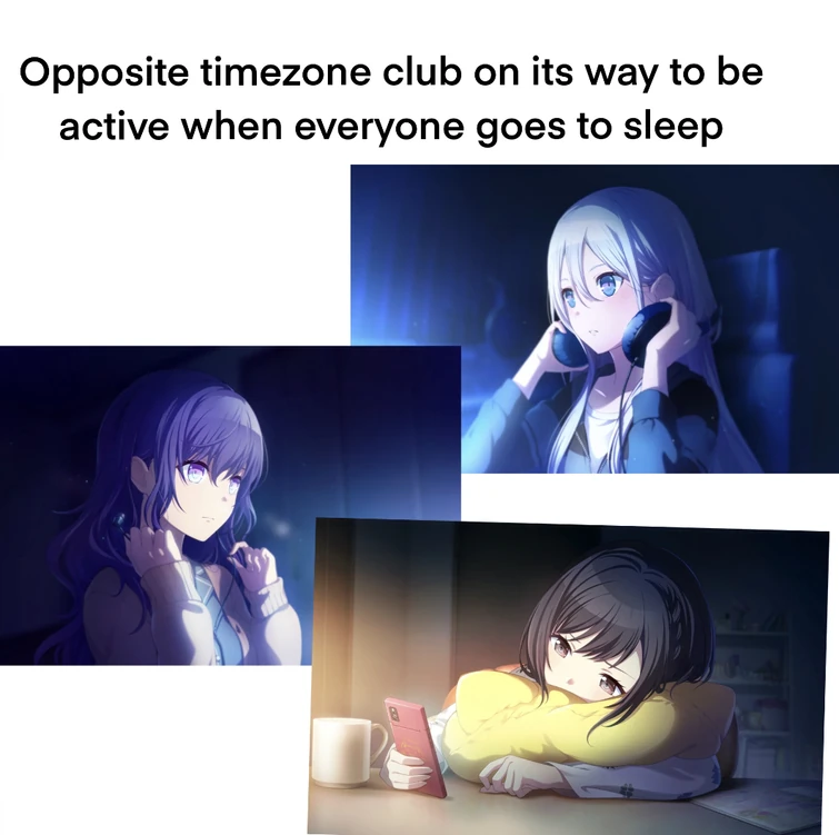 Opposite timezone club memes(feat n25) | Fandom