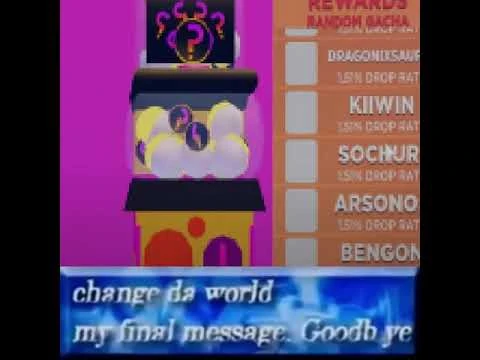 Change da world | Fandom