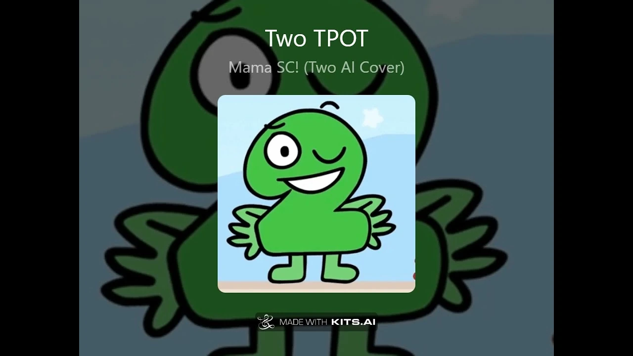 Two sings Mama SC by Let 3 | Fandom