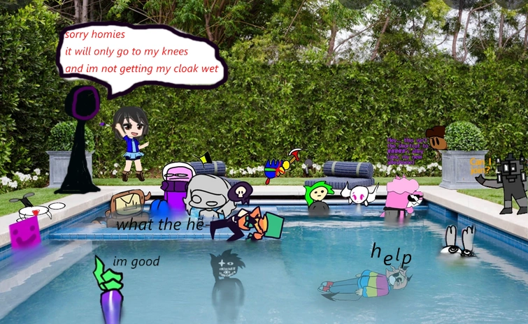 i added me and more talking to the pool party | Fandom