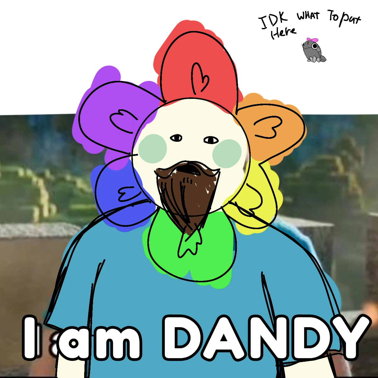 I am DANDY | Fandom